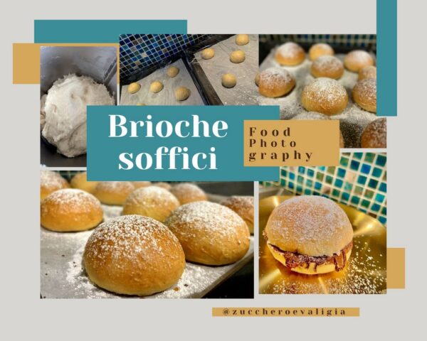 Brioche soffici come nuvole morbidissime